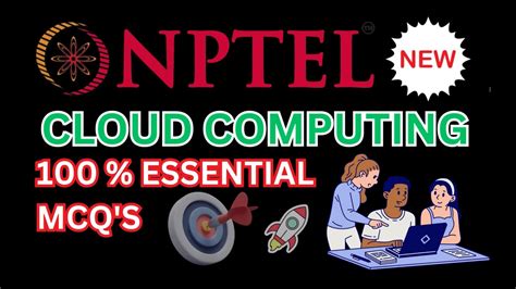 NPTEL CLOUD COMPUTING ESSENTIALS KEY QUESTIONS UNLOCKED