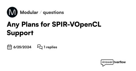 Any Plans For Spir Vopencl Support Modular