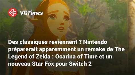 Des Classiques Reviennent Nintendo Préparerait Apparemment Un Remake