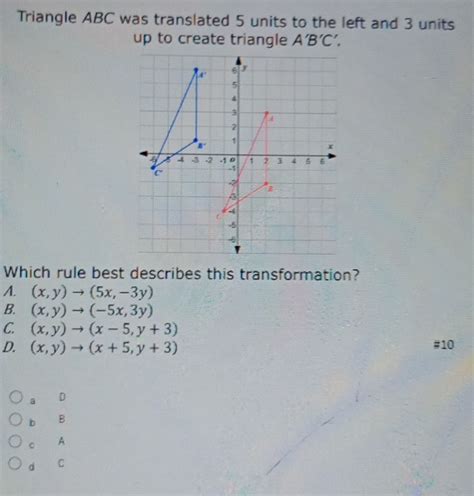 Solved Triangle Abc Was Translated 5 Units To The Left And 3 Units Up To Create Triangle Abc