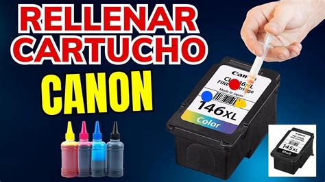 Como RECARGAR UN CARTUCHO Canon RECARGAR CARTUCHOS De Cualquier