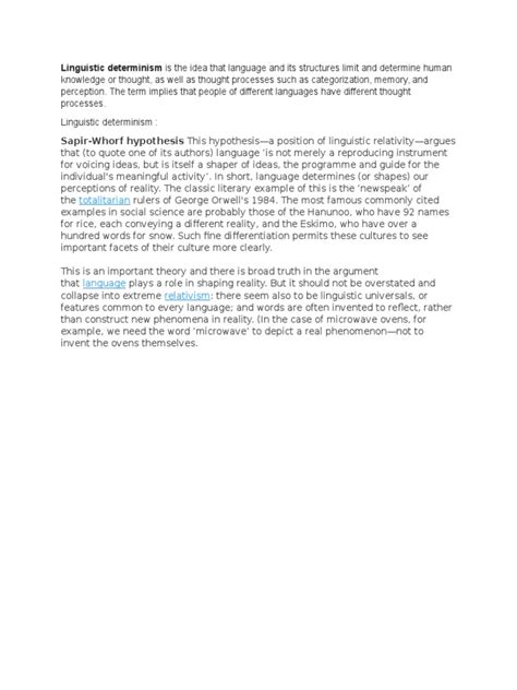 Linguistic Determinism Is The Idea That Language And Its Structures