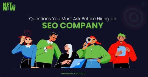 Questions You Must Ask Before Hiring An Seo Company By Netmow Au