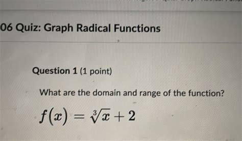 06 Quiz Graph Radical Functions Question 1 1 StudyX