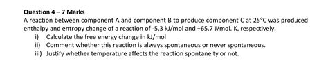 Solved A Reaction Between Component A And Component B To