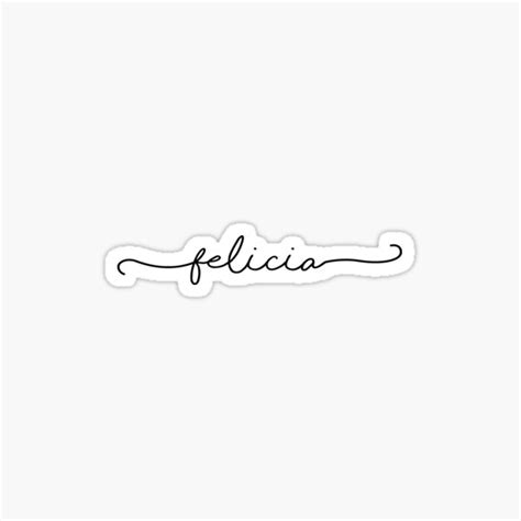Felicia Sticker For Sale By Giada Redbubble
