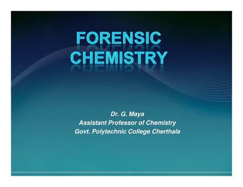 Chapter 1 Forensic Chemistry Pptx
