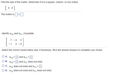 solved find the size of the matrix determine if it is a