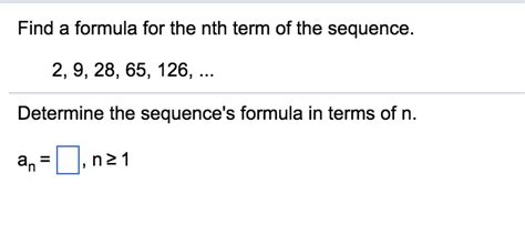 Solved Find A Formula For The Nth Term Of The Sequence Chegg Com