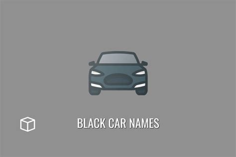Black Car Names To Show Your Dark Style Programming Cube