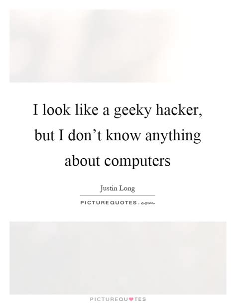 Geeky Quotes Geeky Sayings Geeky Picture Quotes