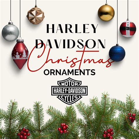 Harley Davidson Christmas Ornaments A Guide To Decorating Your Tree