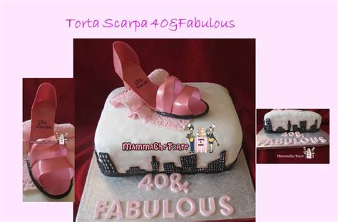 MammaCheTorte Torta Scarpa 40 Fabulous