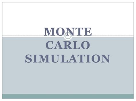 Monte Carlo Simulation Pptx