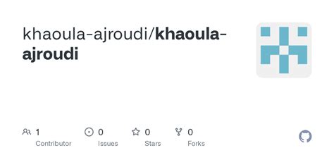 Github Khaoula Ajroudikhaoula Ajroudi