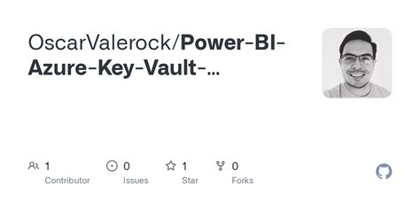 GitHub OscarValerock Power BI Azure Key Vault Custom Connector