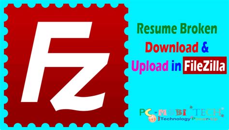 how to resume interrupted download and upload in filezilla