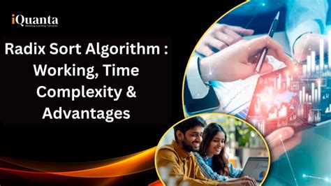 Radix Sort Algorithm Working Complexity And Applications Iquanta