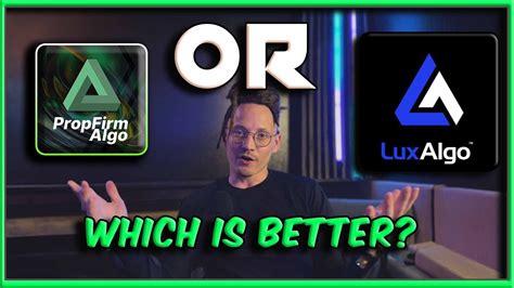 Lux Algo Vs Prop Firm Algo WHICH IS BETTER DEBATE YouTube