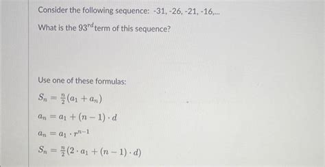 Solved Consider The Following Sequence −31 −26 −21 −16 …