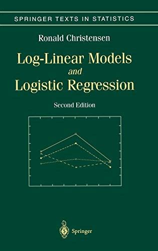 log linear models and logistic regression springer texts in statistics