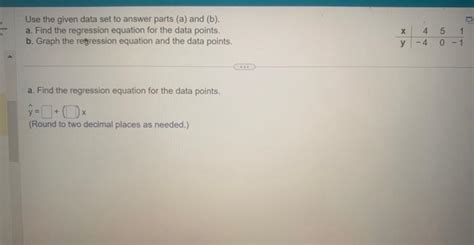 Solved Use The Given Data Set To Answer Parts A And B