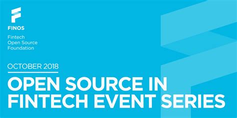 2018 10 04 Open Source In Fintech Event