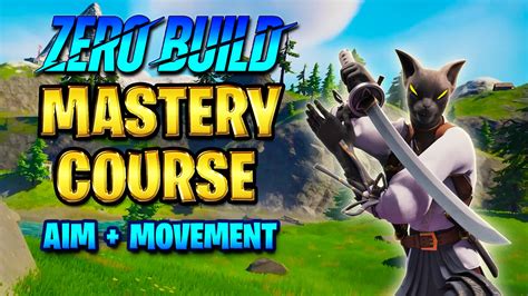 Shinobi Zero Build Master Training By Tobywanshinobi Fortnite