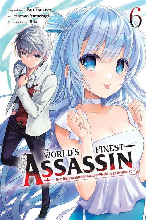 The Worlds Finest Assassin Gets Reincarnated In Another World As An