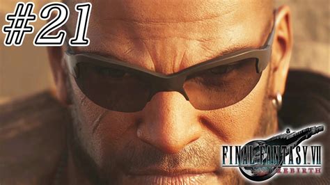 【ff7リバース】映像が綺麗になってクソ重たくなったバレットの過去の巻 ファイナルファンタジー7リバース実況プレイ 21 Youtube