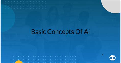 Artificial Intelligence In Simple Terms