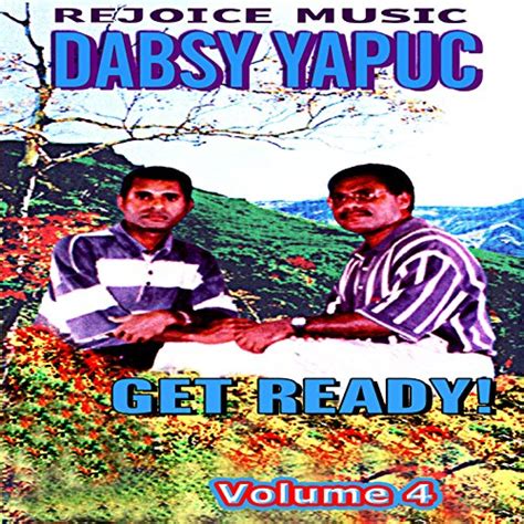 Play Get Ready Vol4 By Dabsy Yapuc On Amazon Music