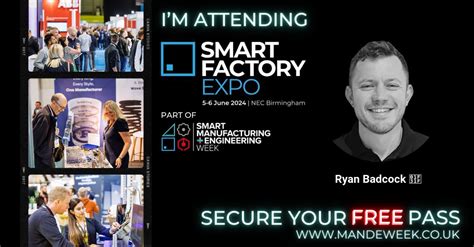 Ryan Badcock 🌟 On Linkedin Smart Factory Expo 2024