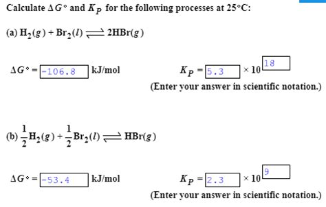 Solved Calculate Delta G And Kp For The Following Processes Chegg Com