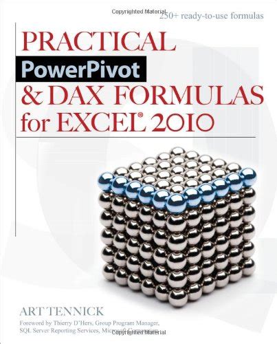 practical powerpivot and dax formulas for excel 2010 let me read