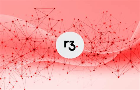 R3 Digital Markets Launch Targets Dlt For Capital Markets Ledger