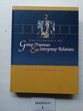 Amazon Encyclopedia Of Group Processes And Intergroup Relations