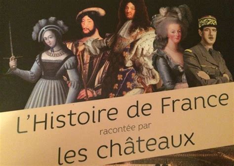 LHistoire de France racontée par les châteaux éditions Larousse