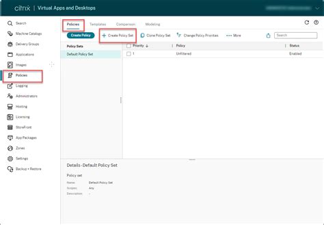 Policy Sets Citrix Virtual Apps And Desktops