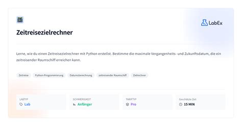 Zeitreisezielrechner Python Programmierung Labex