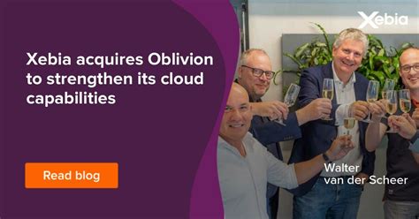 Xebia Acquires Oblivion To Strengthen Its Cloud Capabilities Xebia