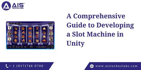 A Comprehensive Guide To Developing A Slot Machine In Unity