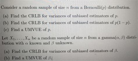 Solved Consider A Random Sample Of Size N From A Bernoulli