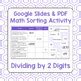 Dividing By Digits Google Slides And Pdf Math Sorting Activity