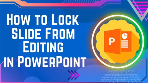 How To Lock Slide From Editing In Powerpoint Youtube