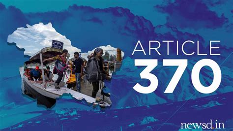 What Is Article 370 Of Indian Constitution Heres All You Need To Know