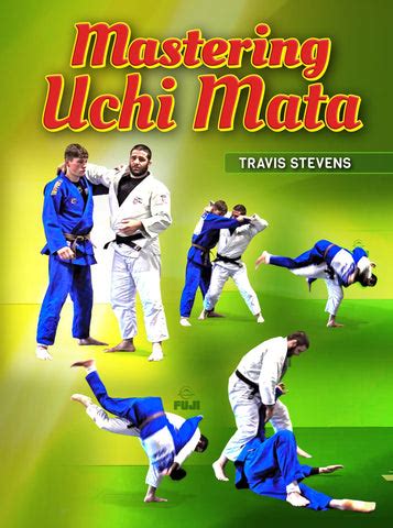 Mastering Uchi Mata By Travis Stevens Judo Fanatics