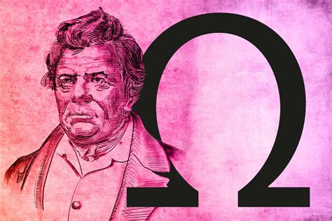 Georg Ohm Quotes