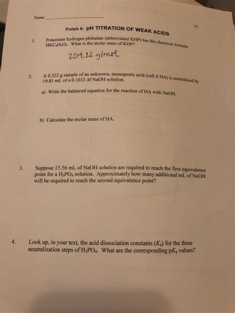 Solved Name Prelab 8: pH TITRATION OF WEAK A RATION OF WEAK | Chegg.com