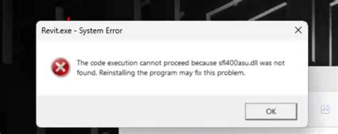 The Code Execution Cannot Proceed Because Dll Was Not Found
